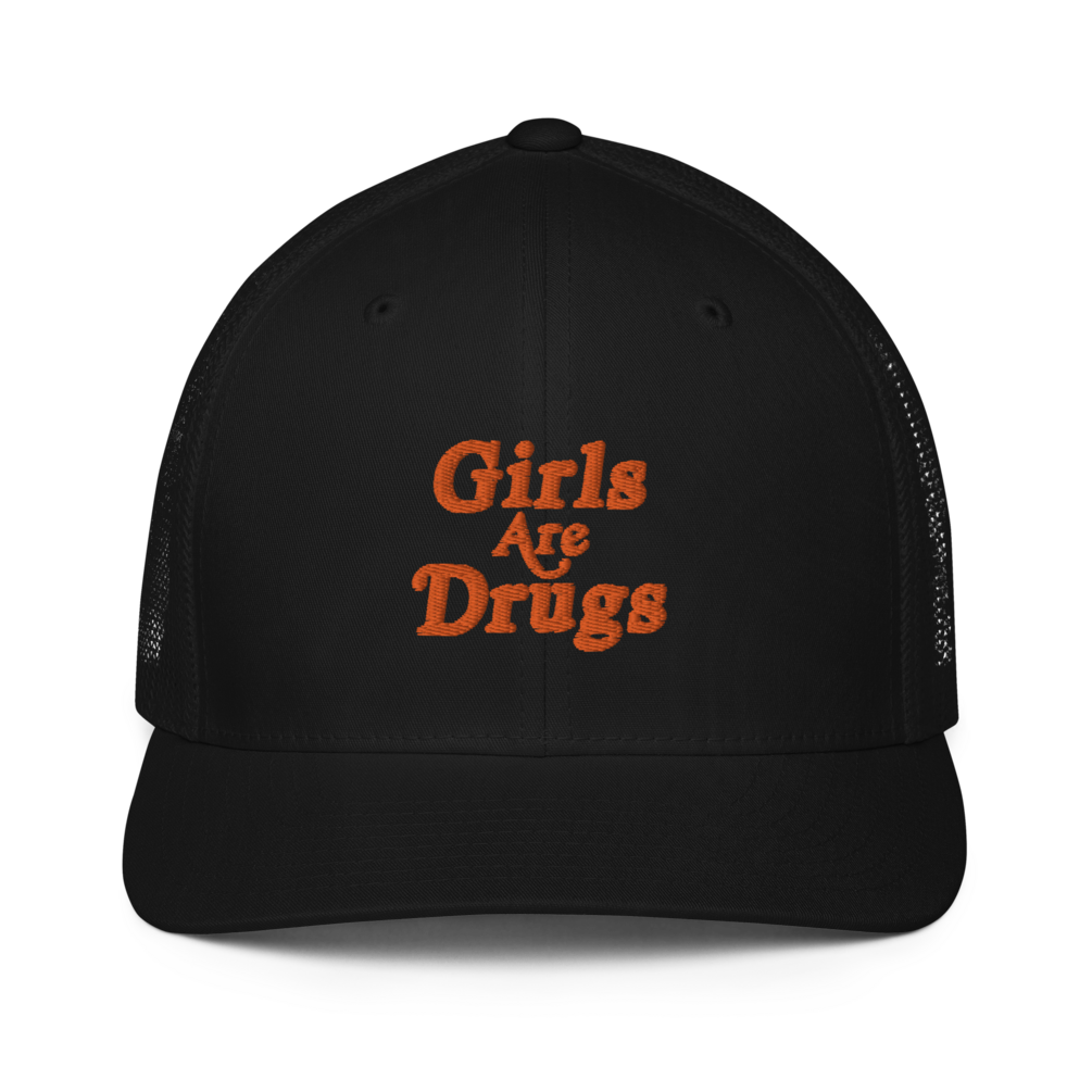Girls are Drugs Trucker Hat