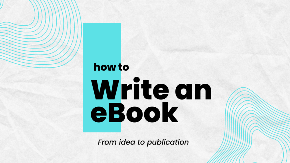 Perfect guide to write an eBook