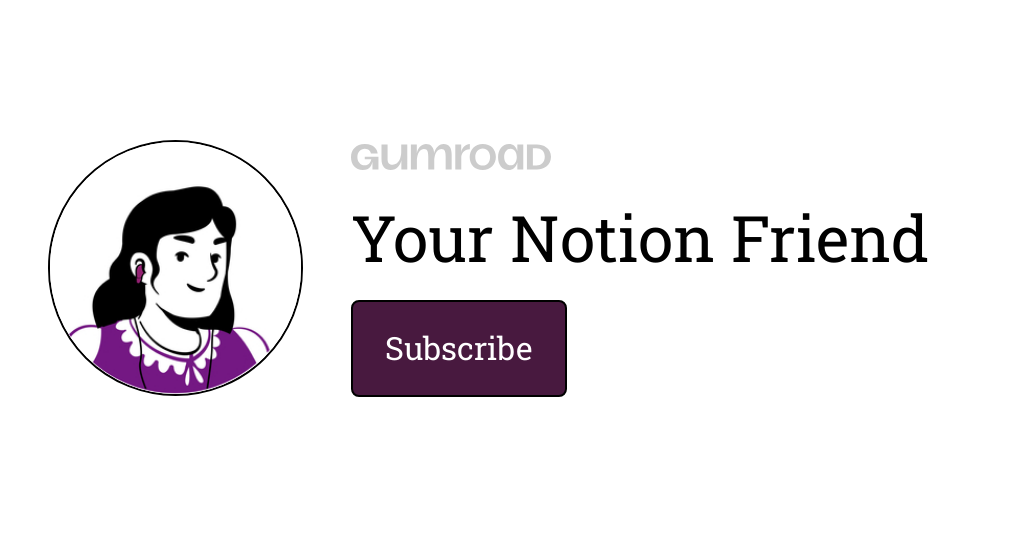 Your Notion Friend
