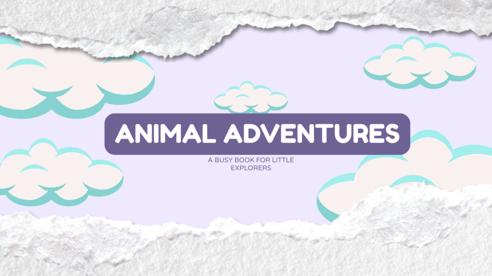 Animal Adventures - Busy Book