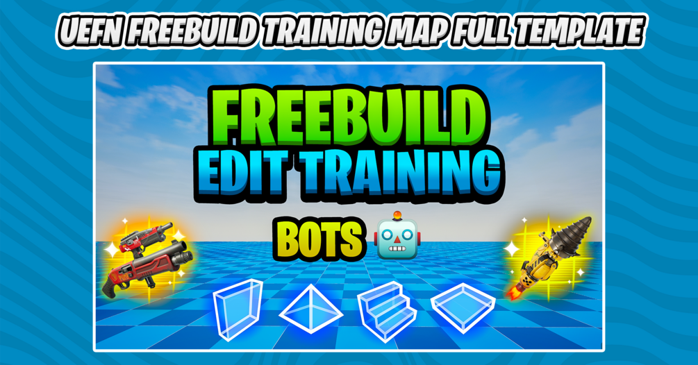 UEFN FREEBUILD TRAINING Map Full Template