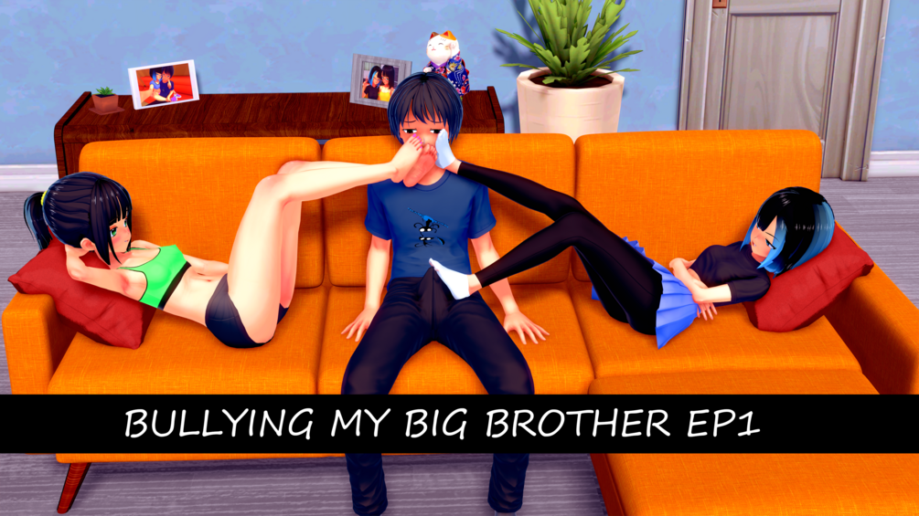 Bullying My Big Brother Ep 1 Extreme Version Included