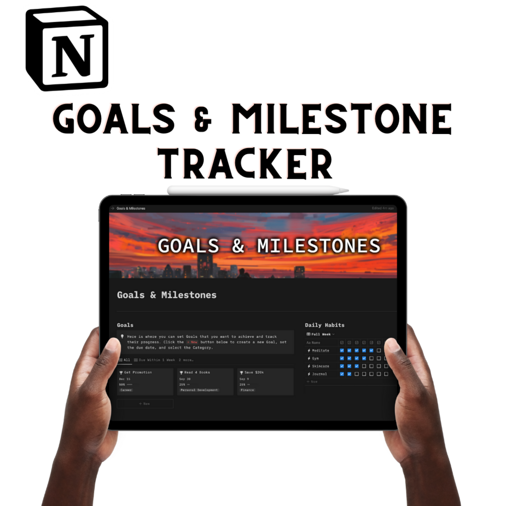 Goal & Milestone Notion Tracker