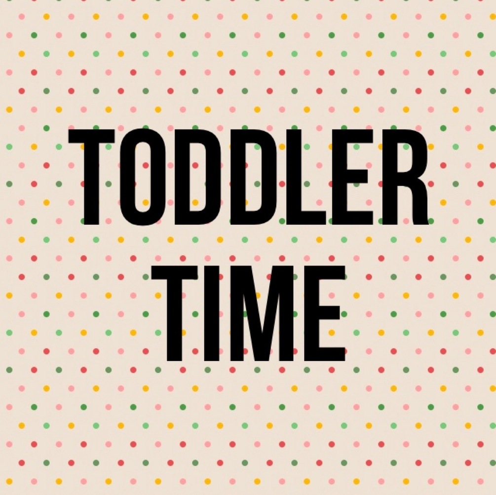 Toddler Time