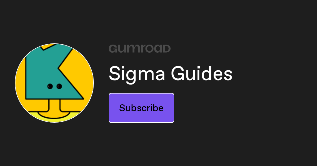 Sigma Guides