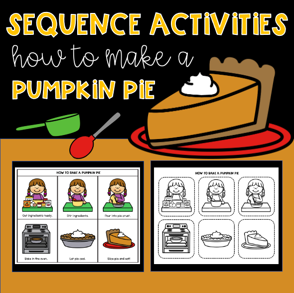 Sequence Activities: How to Make a Pumpkin Pie