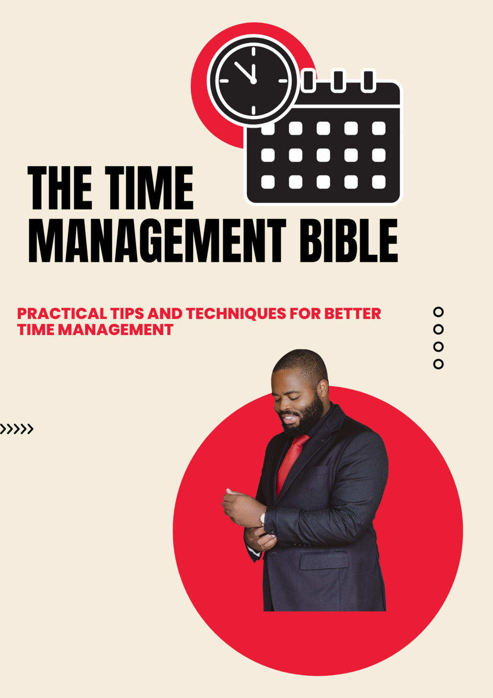 "The Time Management Bible: Practical Tips and Techniques for Better ...