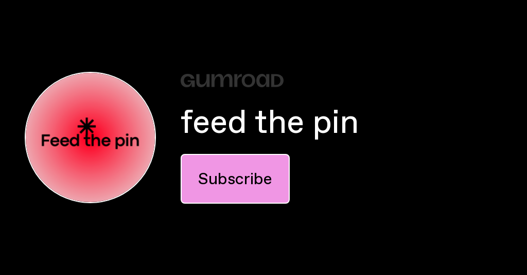 feed the pin