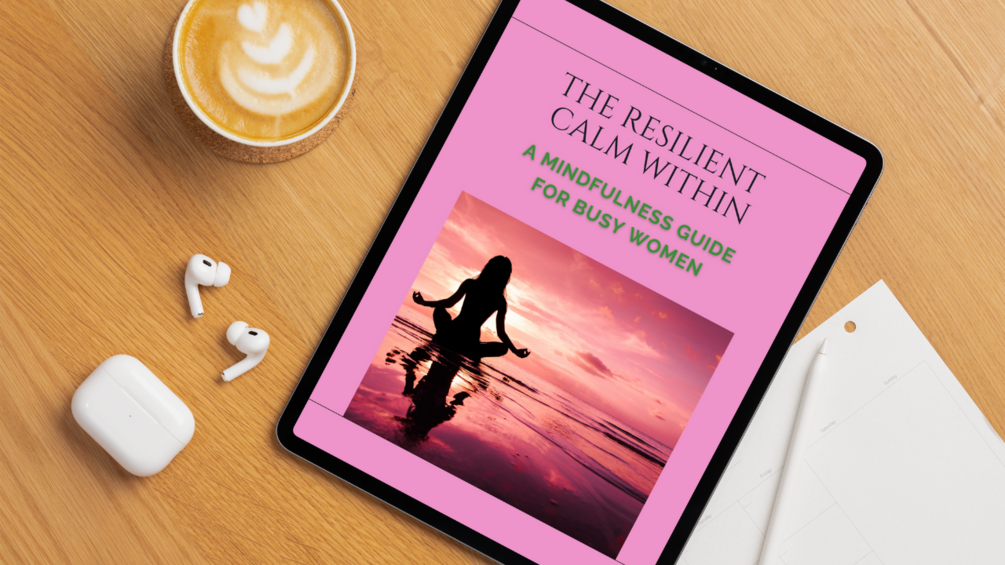 The Resilient Calm Within -Digital Download-Mindfulness eBook for Women ...