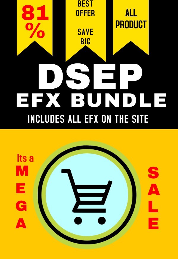🎁 DSEP - ALL IN ONE BUNDLE EFX PACK🎁