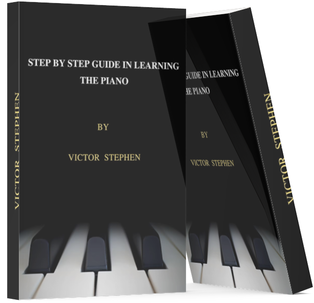 STEP BY STEP GUIDE IN LEARNING THE PIANO