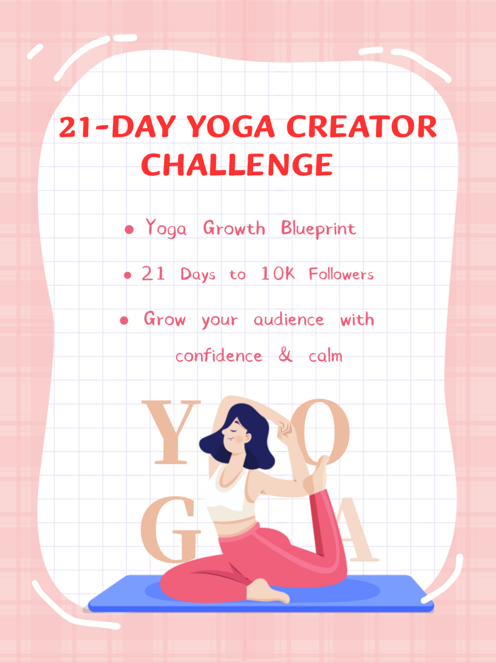 21-Day Yoga Creator Challenge | Build Presence, Calm & Consistency