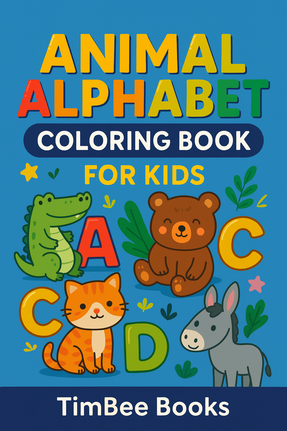 Animal Alphabet Coloring Book for Kids Ages 3–7 – Fun A to Z Printable ...