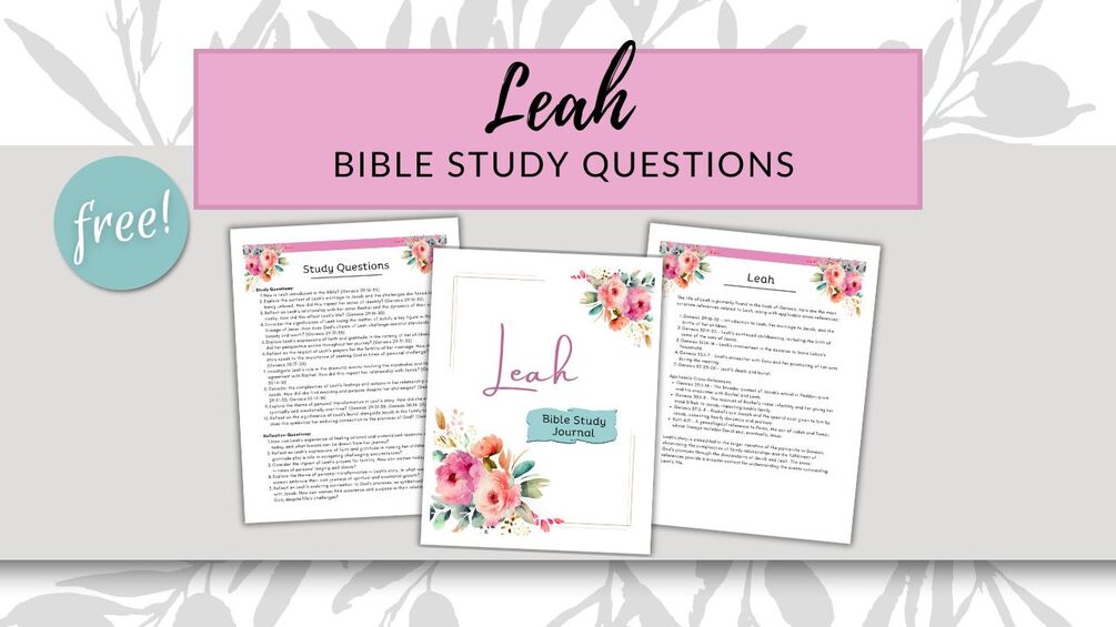 FREE! Leah Bible Study Questions