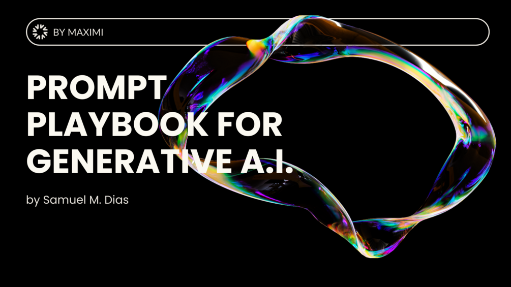 PROMPT PLAYBOOK FOR GENERATIVE A.I.