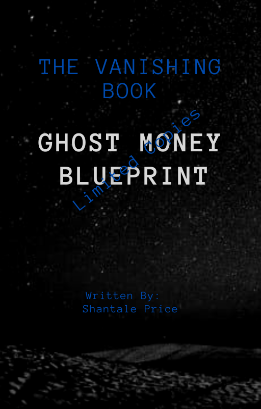 The Vanishing Book- Ghost Money Blueprint