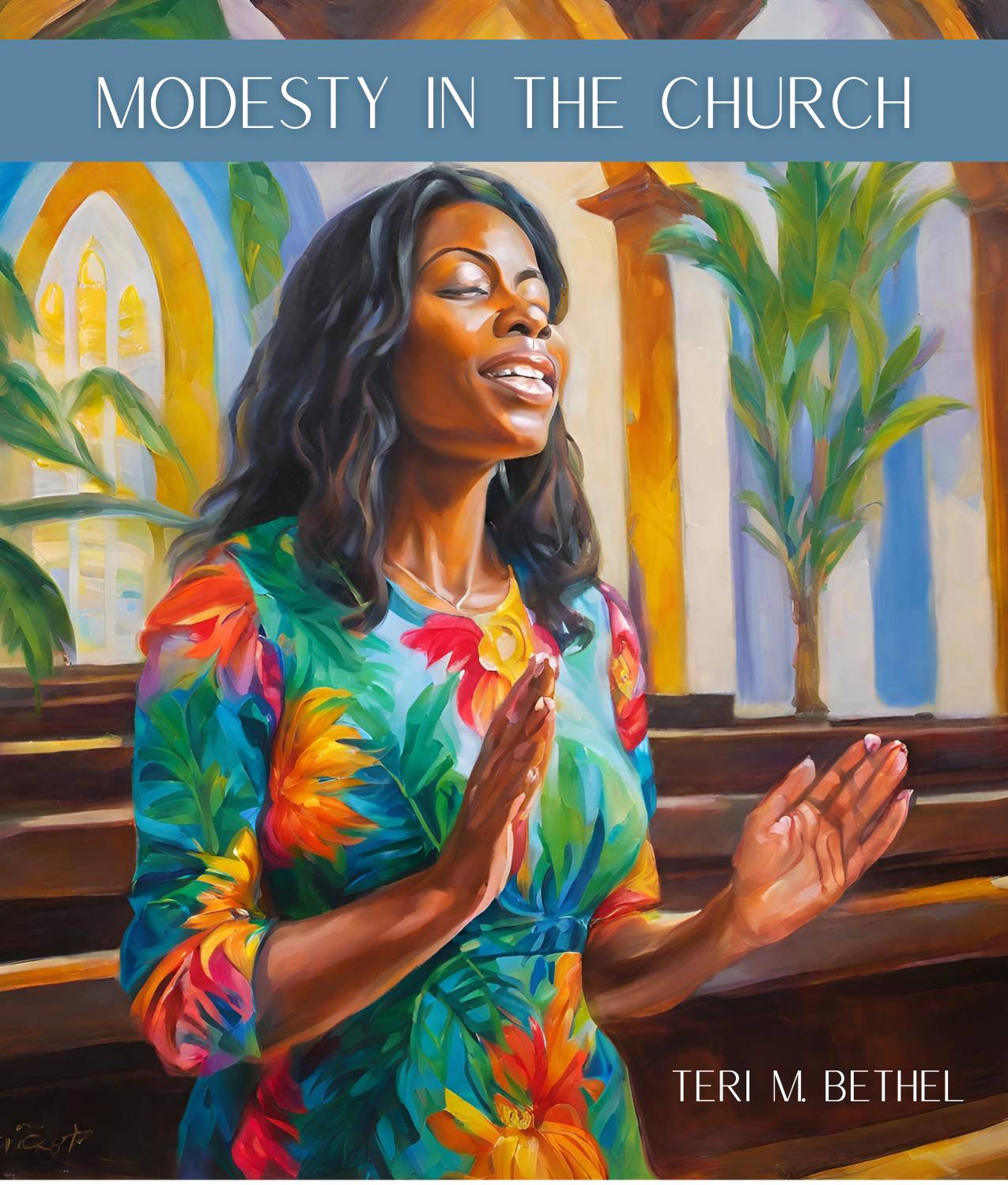 Modesty In The Church - What your Mama Didn't Tell You...