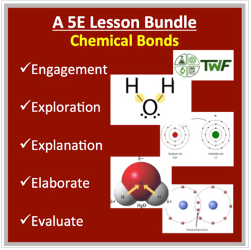Chemical Bonds - 5E Lesson Bundle