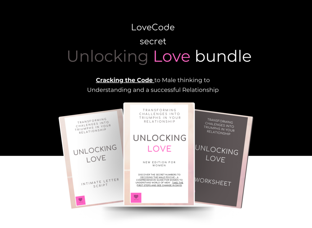 UNLOCKING LOVE Bundle: How to men