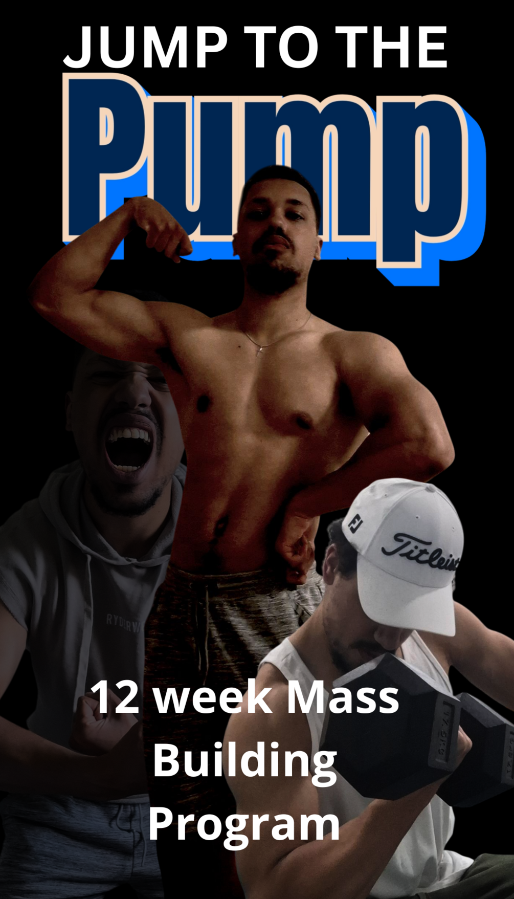 Jump to the Pump: 12 Week Mass Gaining Diet and Workout Programme
