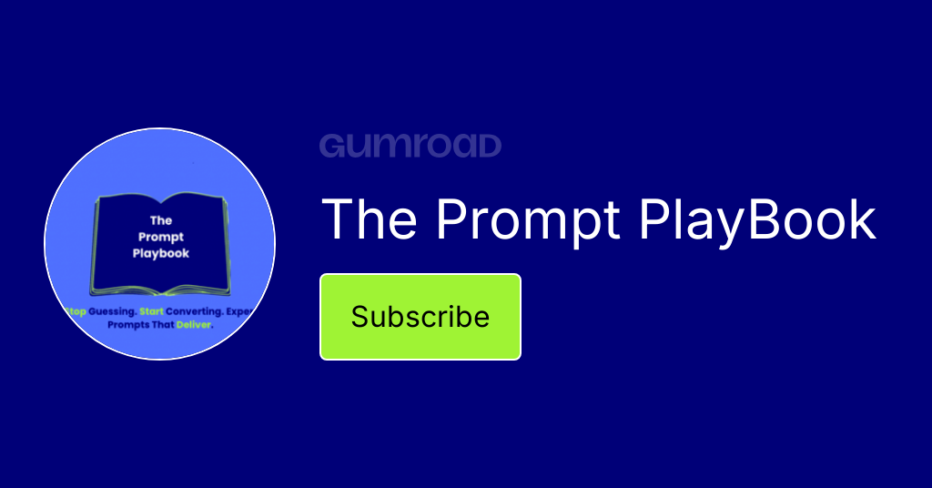 The Prompt PlayBook