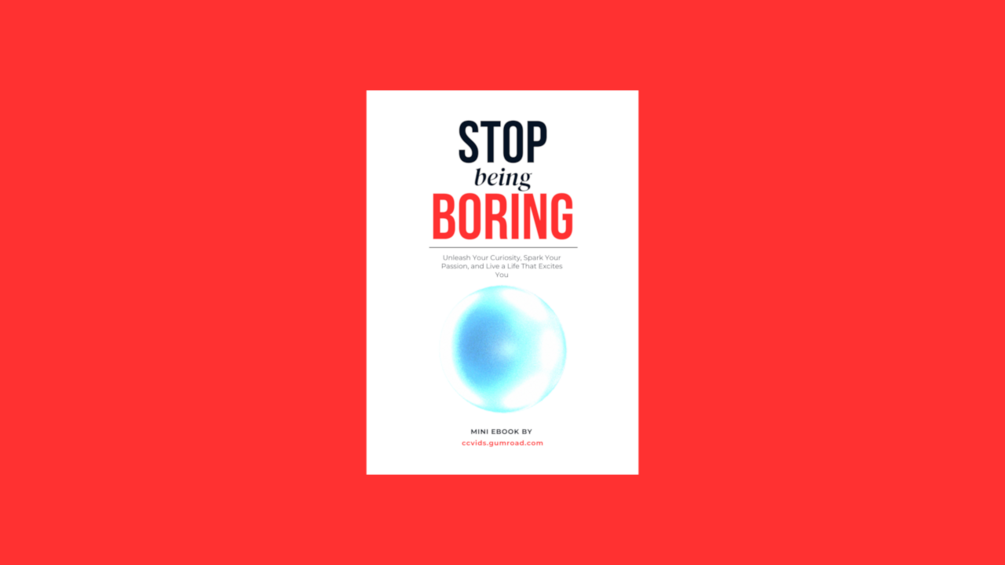 Stop Being Boring