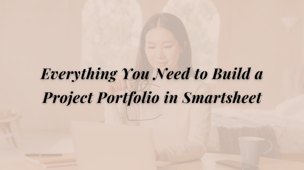 Manage and Visualize Projects in Smartsheet – Course Book 📊🚀