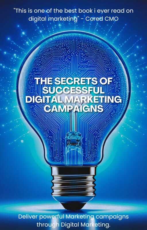 The Secrets of Successful Digital Marketing Campaigns