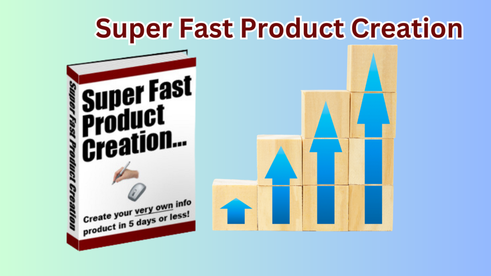 Super Fast Product Creation