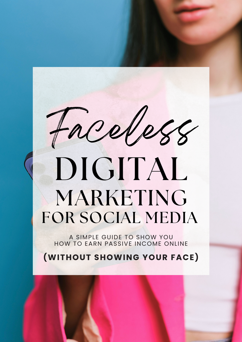Faceless Marketing for Social Media