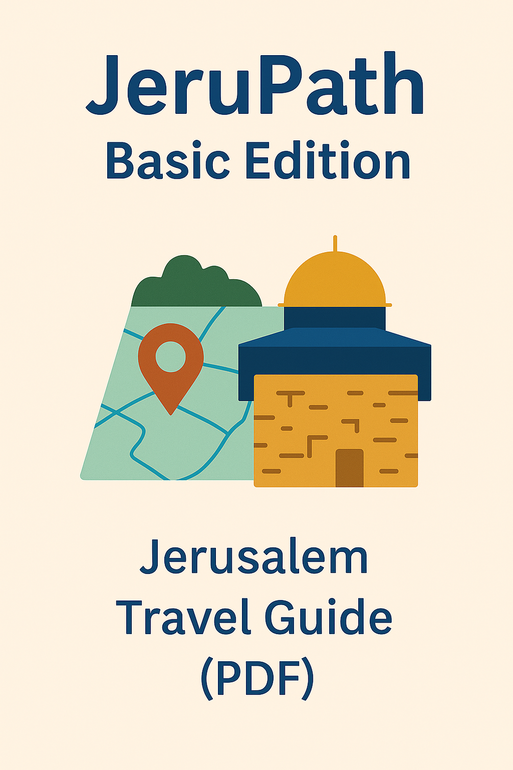 Jerusalem Travel Guide – Basic Edition (PDF Guide)