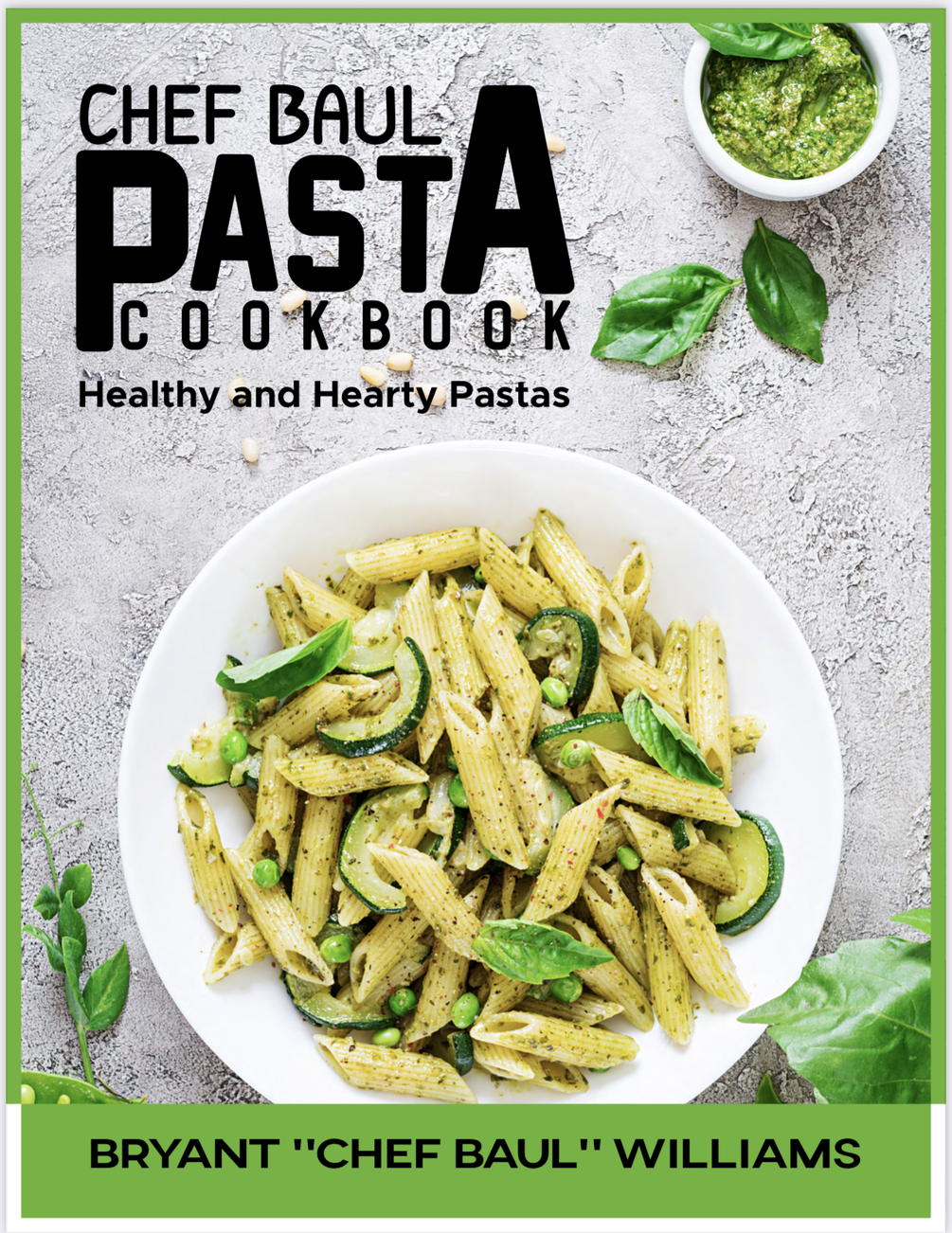 Chef Baul’s Pasta Cookbook