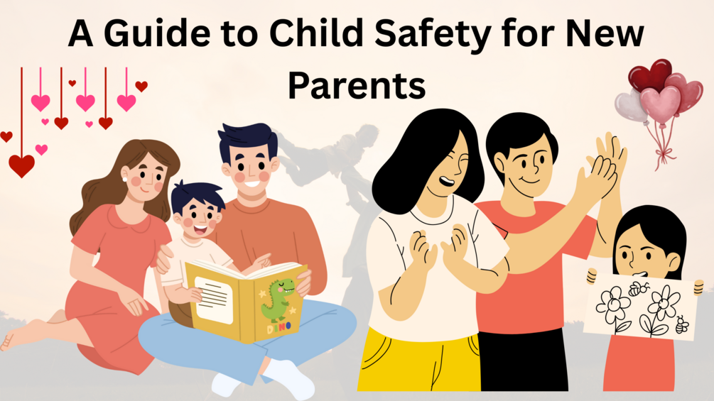 A Guide to Child Safety for New Parents