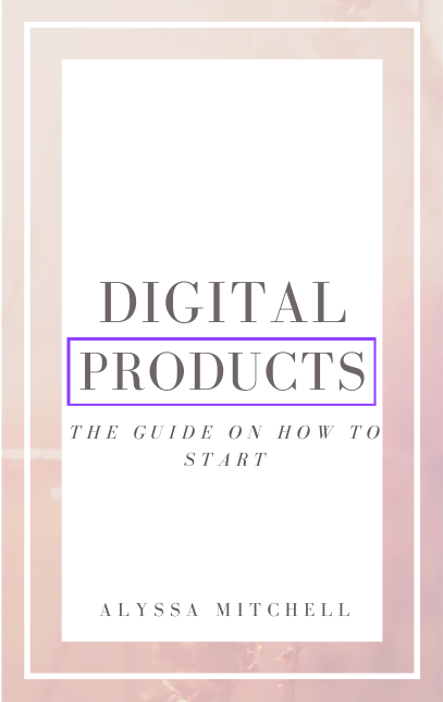 Digital products: A Guide on How to Start