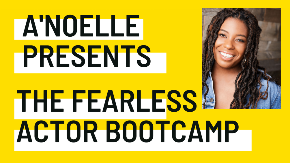 The Fearless Actor Bootcamp