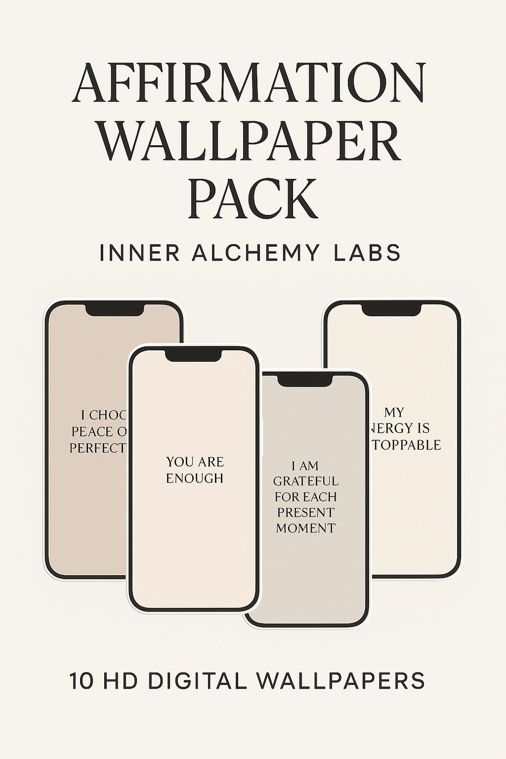 Affirmation Wallpaper Pack – Inner Alchemy Labs