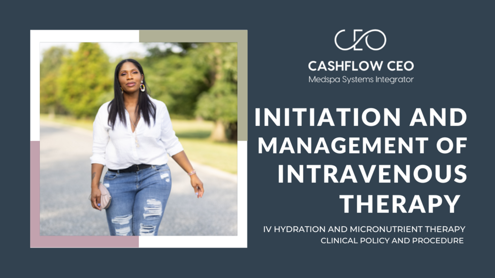 Initiation and Management of Intravenous Therapy - Standard Operating ...