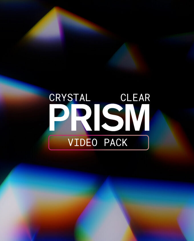 Crystal Clear Prism Video Pack