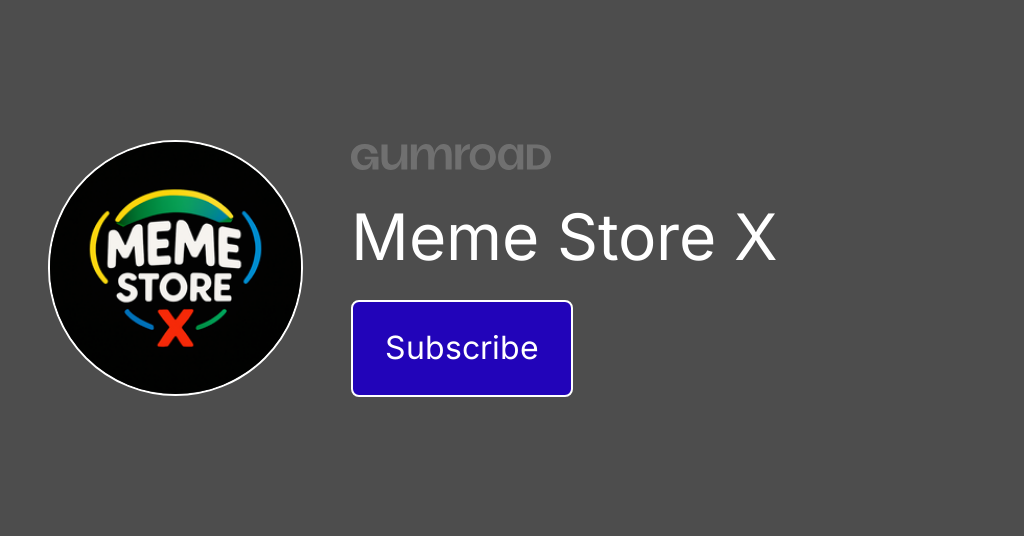 Meme Store X