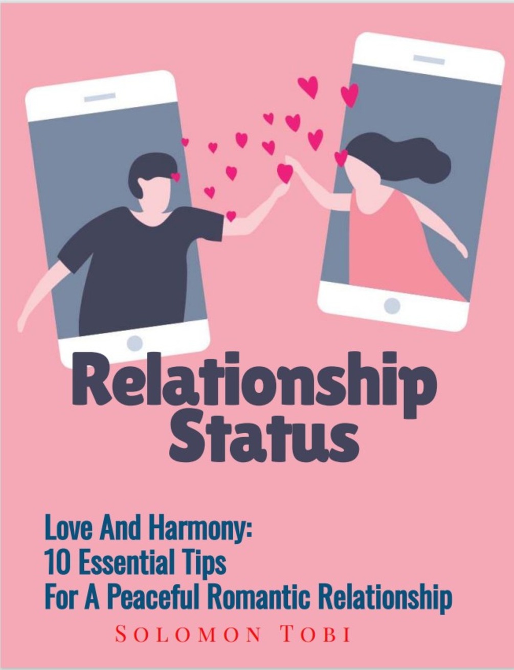 Love And Harmony: 10 Essential Tips For A Peaceful Romantic Relationship