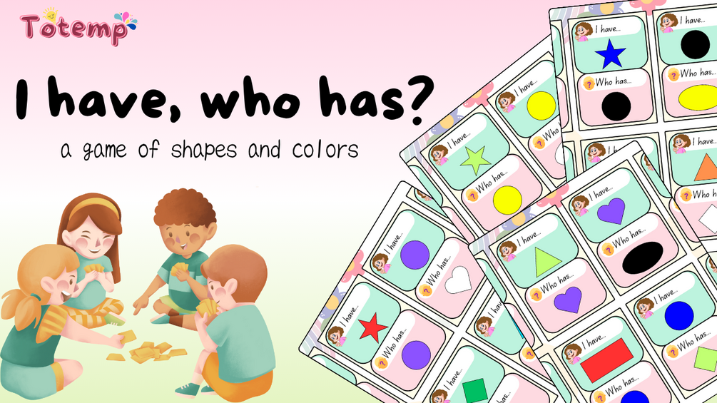 "I have, who has?" game of shapes and colors