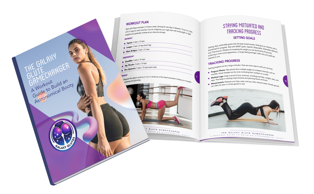 The Galaxy Glute Gamechanger: A Workout Guide to Build an Astronomical ...