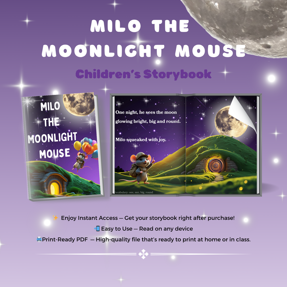 STORYBOOK : MILO THE MOONLIGHT MOUSE
