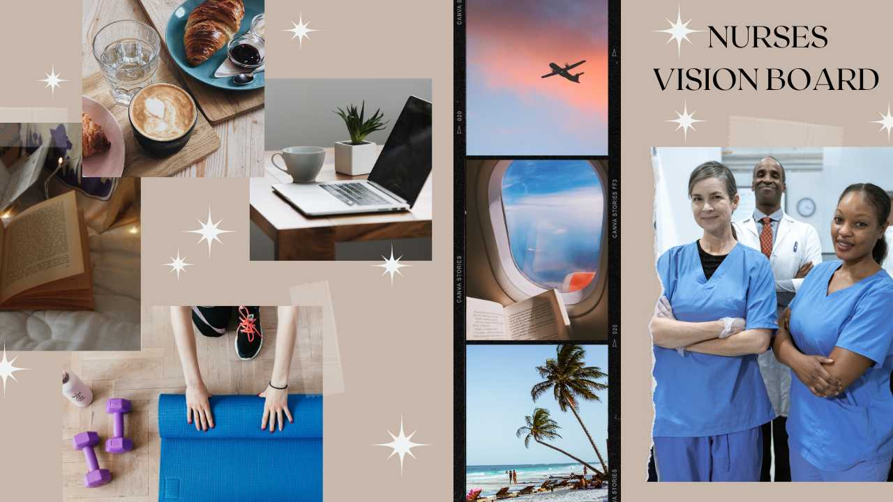 How to Create a Vision Board for Nurses - Luxury Filter