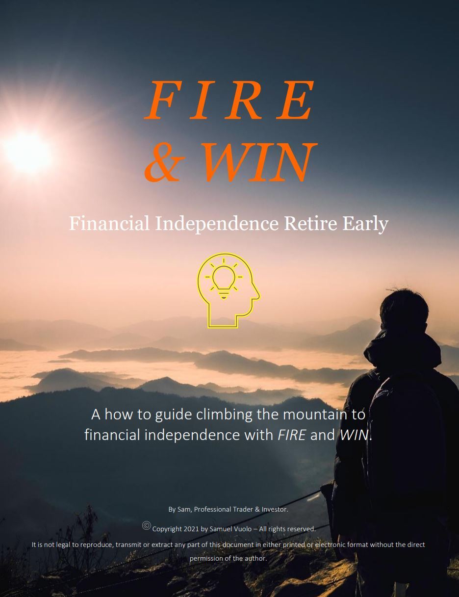 Fire & Win Financial Independence Retire Early