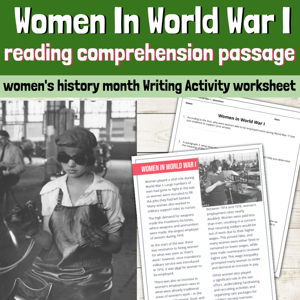 Women In WWI - Reading Passage & Comprehension Worksheet - Women's ...