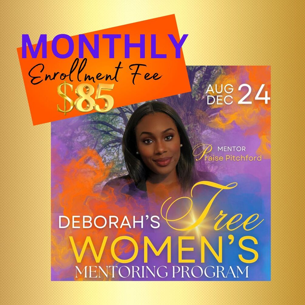 Deborah's Tree Mentorship Monthly Enrollment Fee