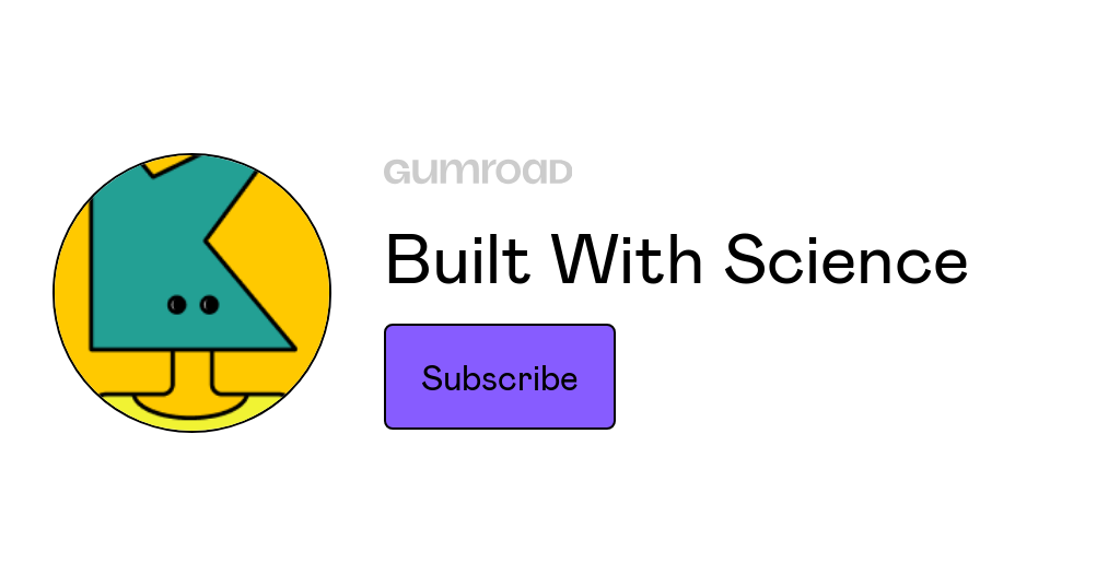 Built With Science