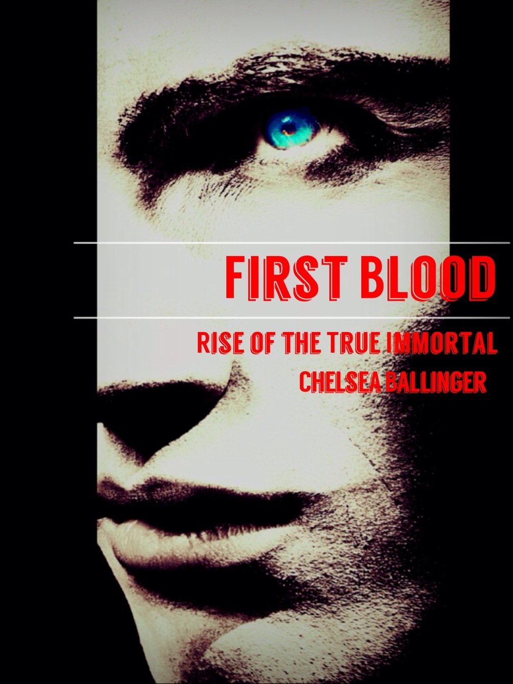 First Blood: Rise of the True Immortal
