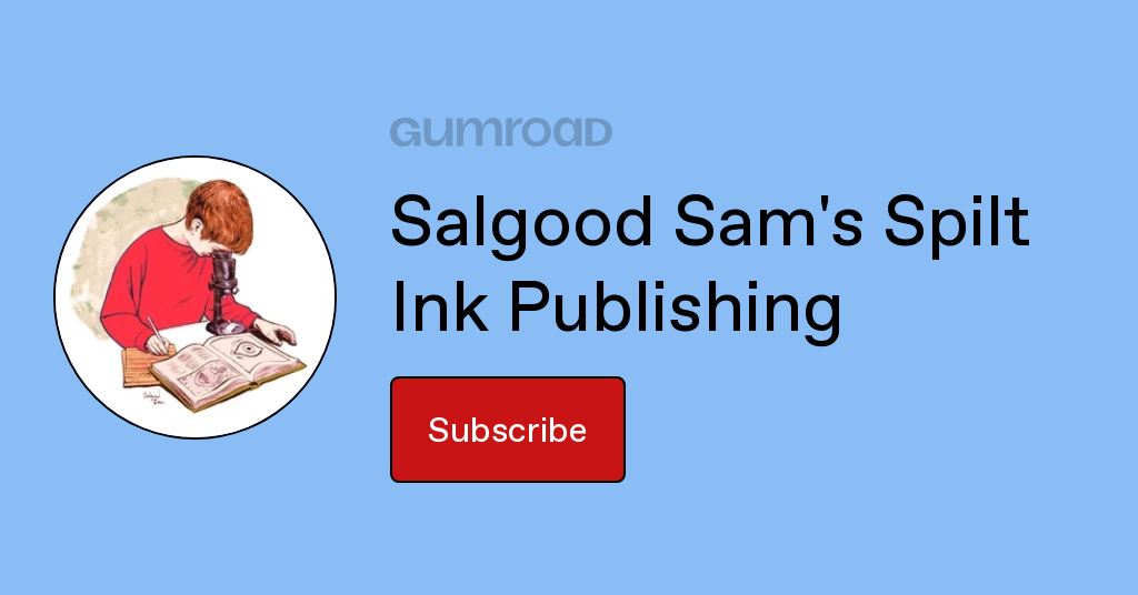Salgood Sam's Spilt Ink Publishing